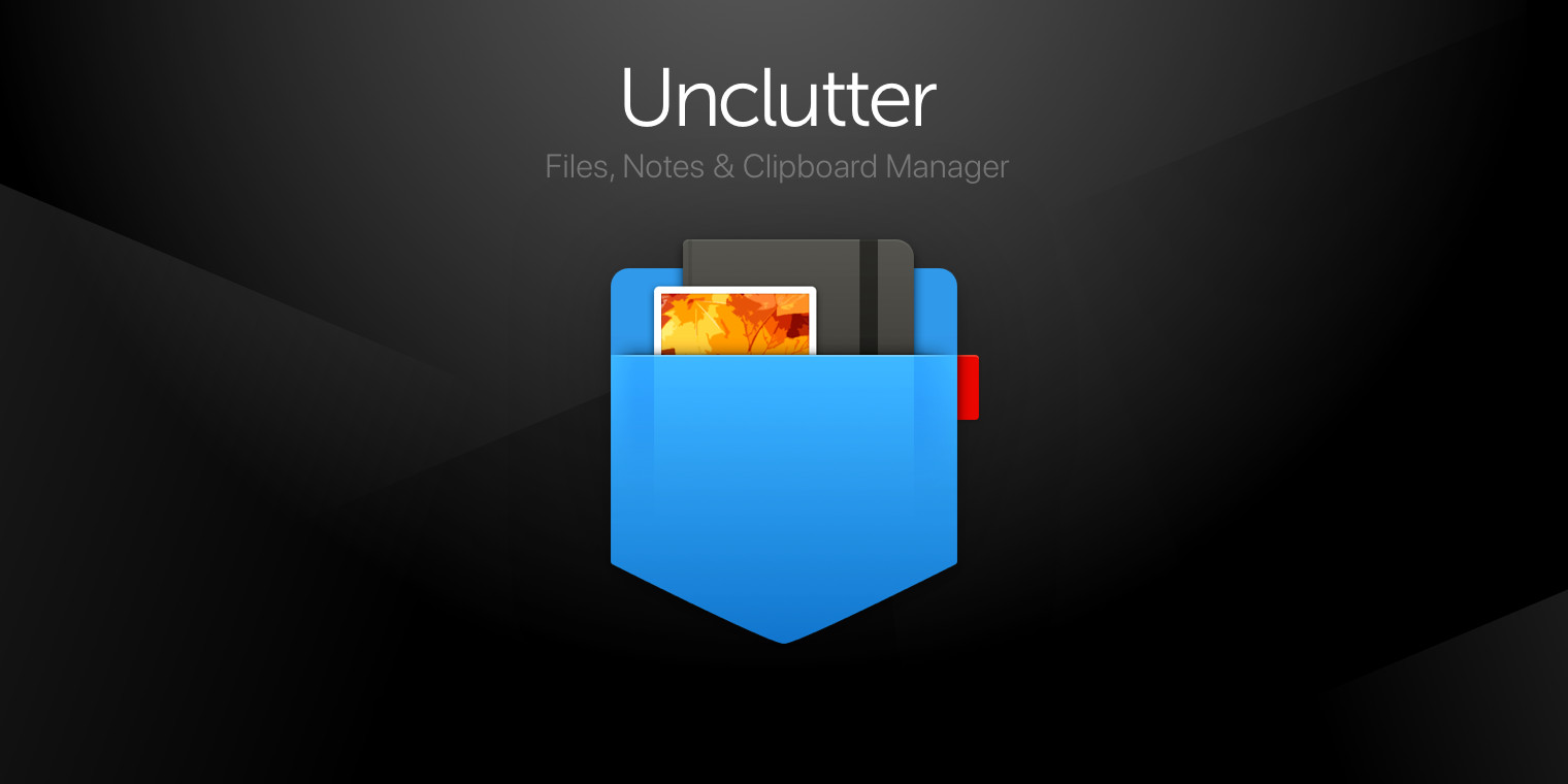 Unclutter for Mac now starting at $10 with 100% of profits going ...