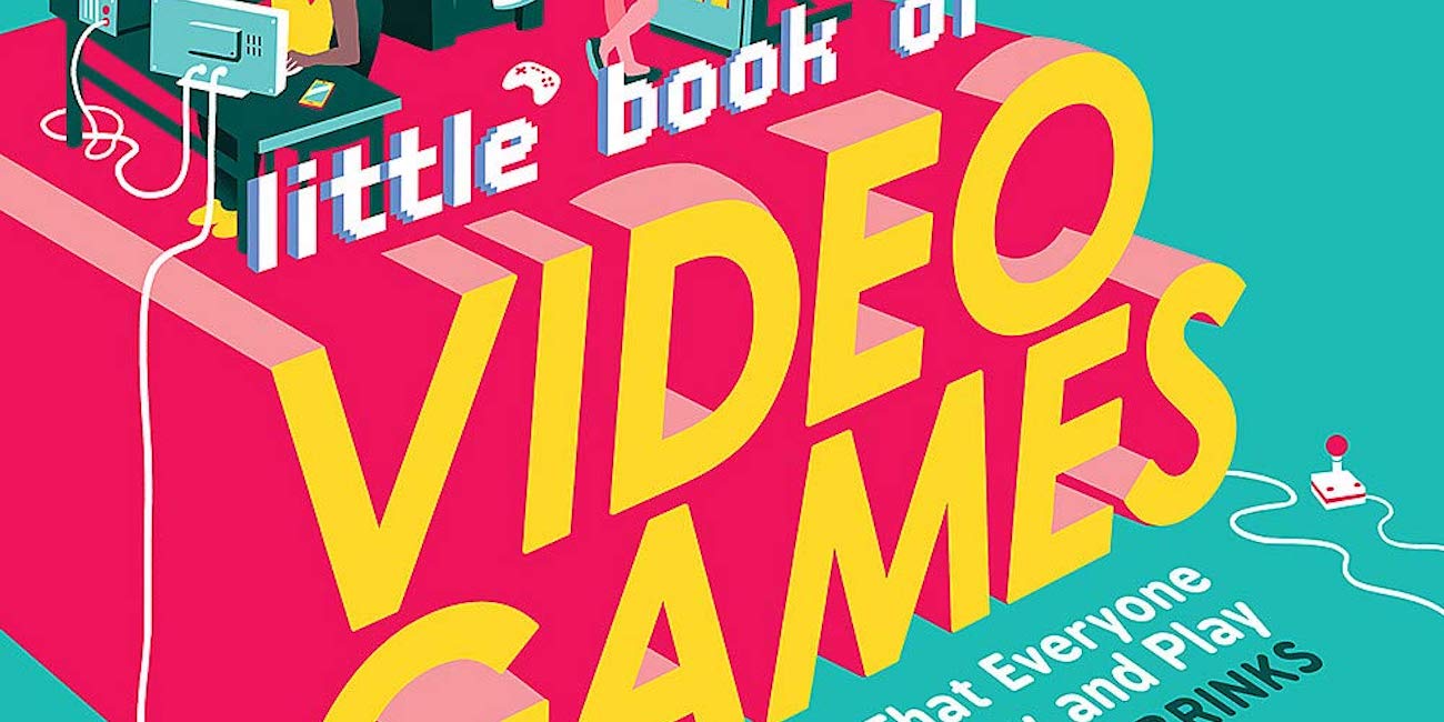Add the hardcover Little Book of Video Games to your retro collection ...